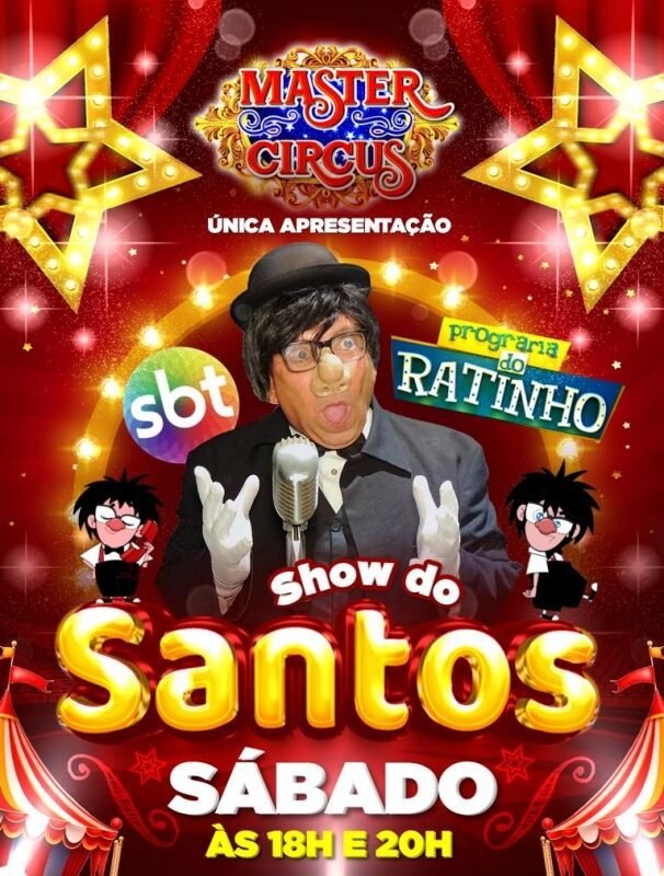 “Show do Santos” sucesso do Programa do Ratinho se apresentará neste ...