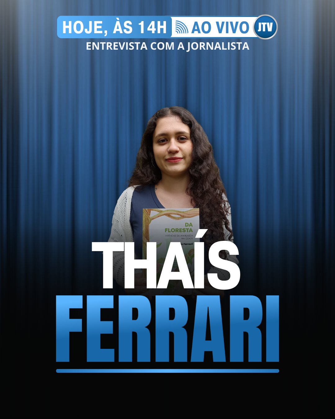 Entrevista ao vivo com a jornalista Thaís Ferrari - Jornal Terceira Visão